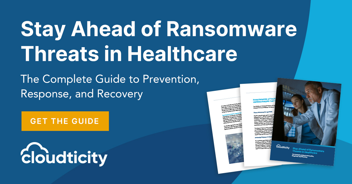 Complete Guide to Ransomware Prevention | Guide | Cloudticity