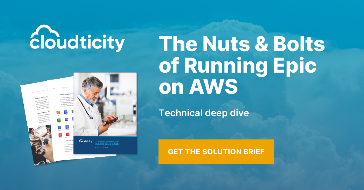 Epic on AWS Technical Guide | Cloudticity